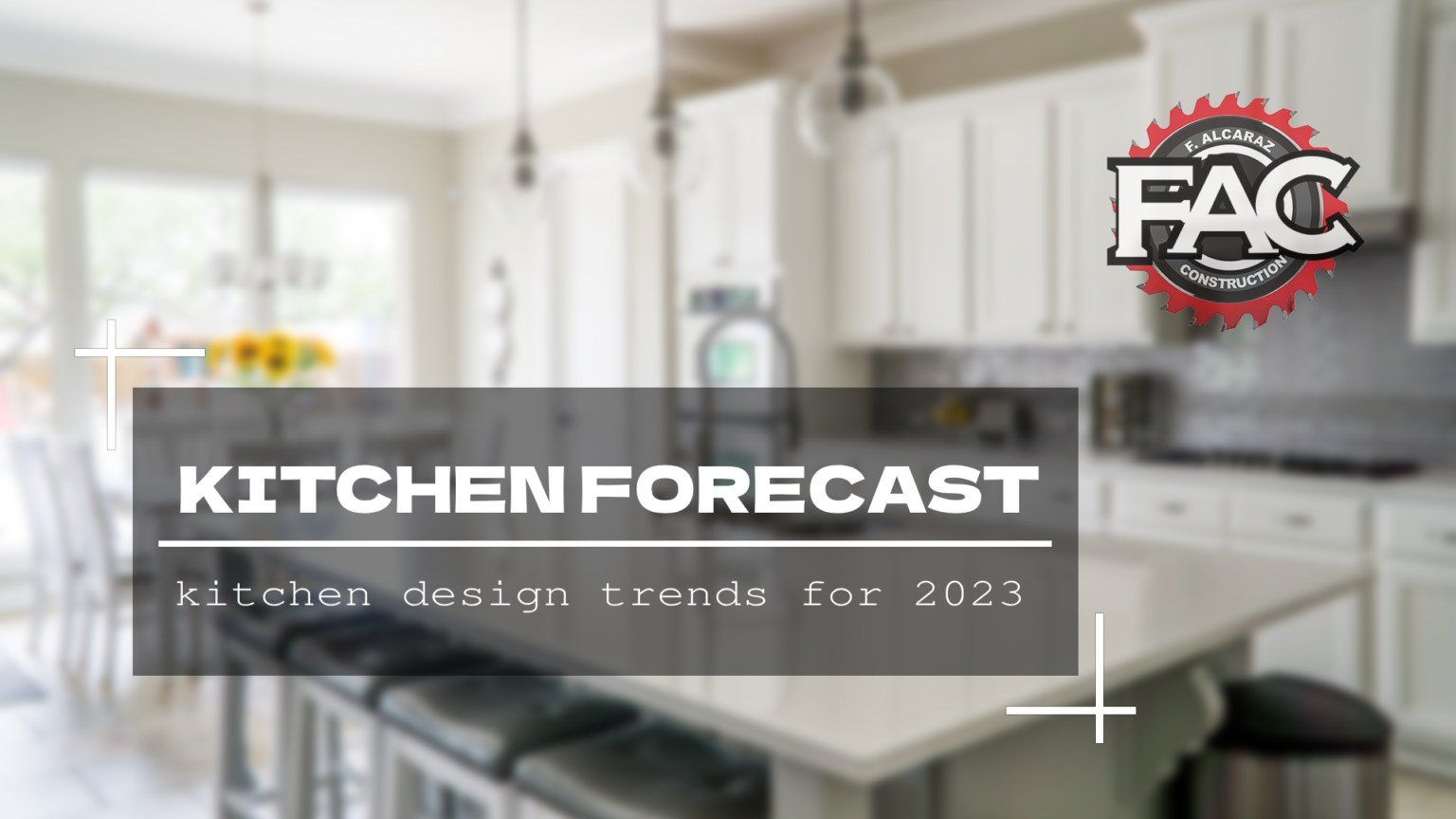 Kitchen Forecast: Kitchen Design Trends for 2023 - FAC Remodeling