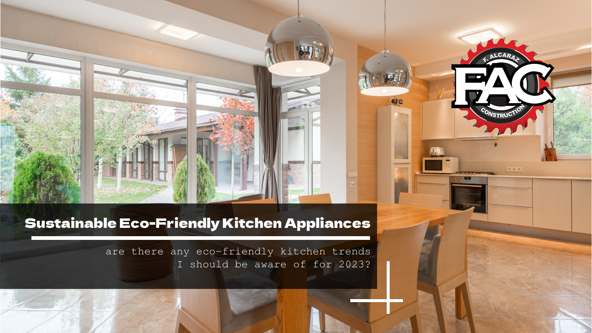 Kitchen Forecast: Kitchen Design Trends for 2023 - FAC Remodeling